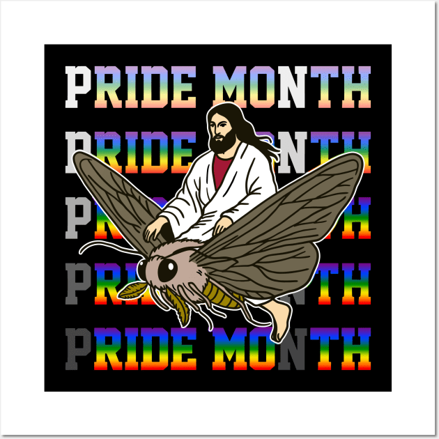 Pride Month Ride Moth - Pride Month - Posters and Art Prints | TeePublic